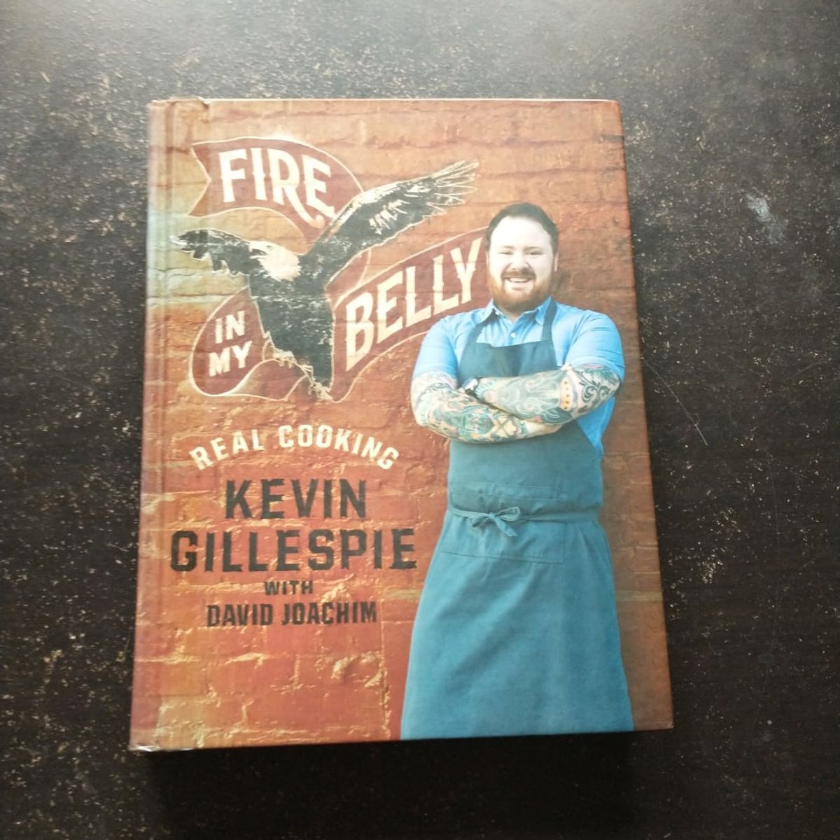 Fire in My Belly by Kevin Gillespie, David Joachim