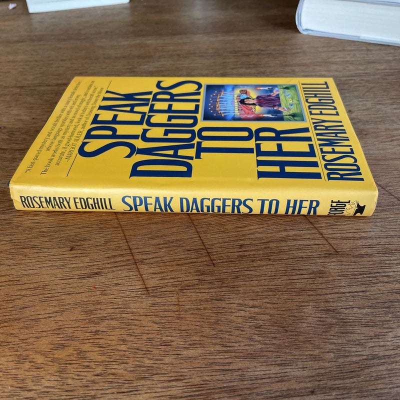 Speak Daggers to Her by Rosemary Edghill, Hardcover | Pangobooks