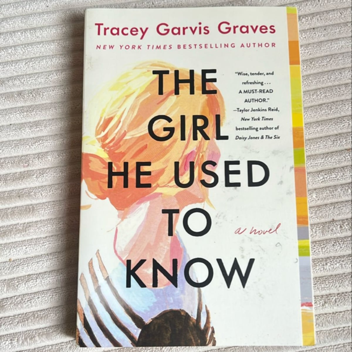 The Girl He Used to Know by Tracey Garvis Graves, Paperback | Pangobooks