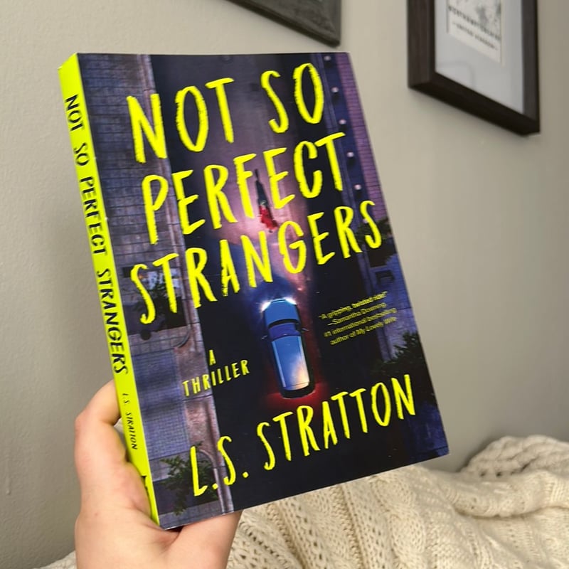 Not So Perfect Strangers by L. S. Stratton, Paperback | Pangobooks