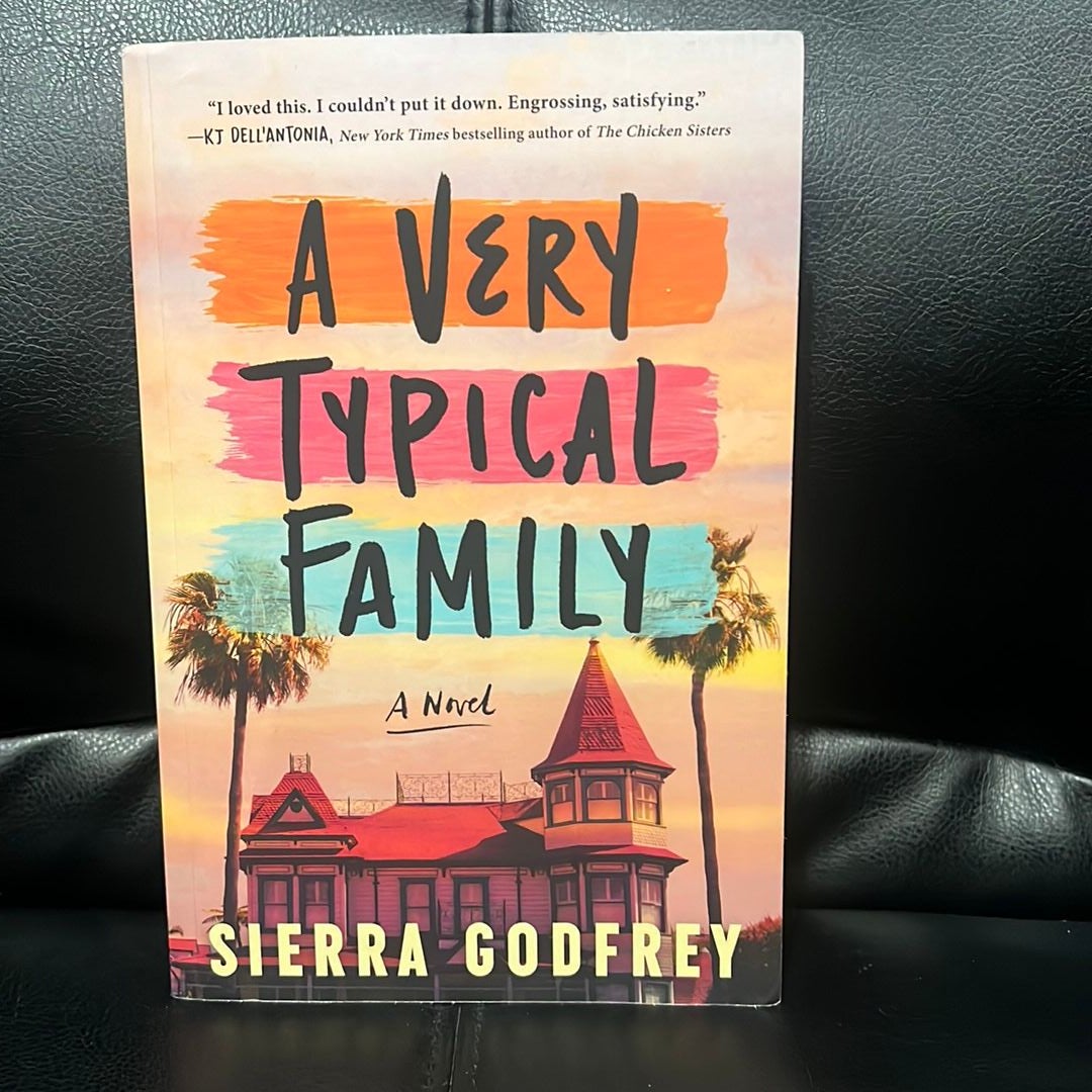 A Very Typical Family by Sierra Godfrey