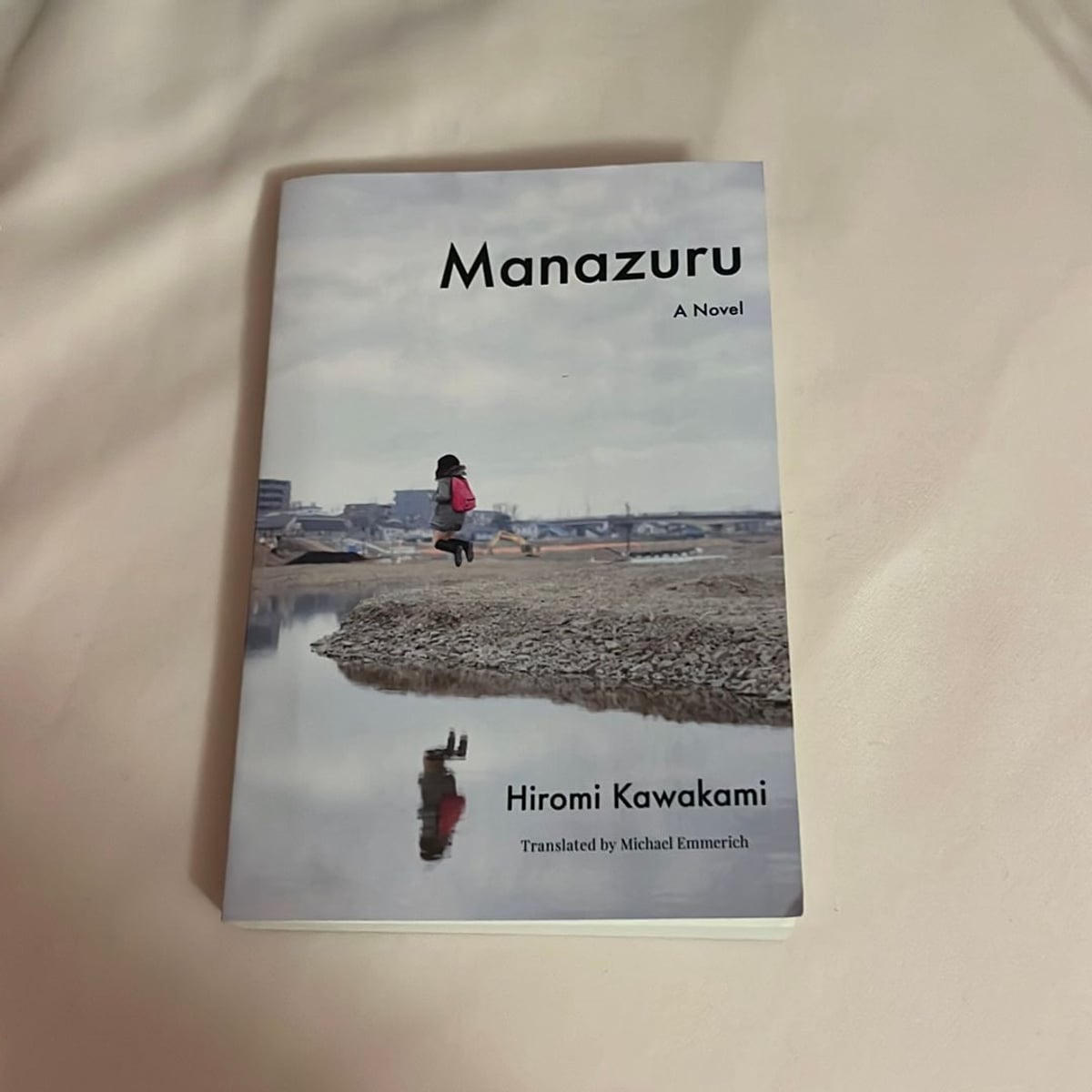 Manazuru by Hiromi Kawakami; Michael Emmerich, Paperback | Pangobooks