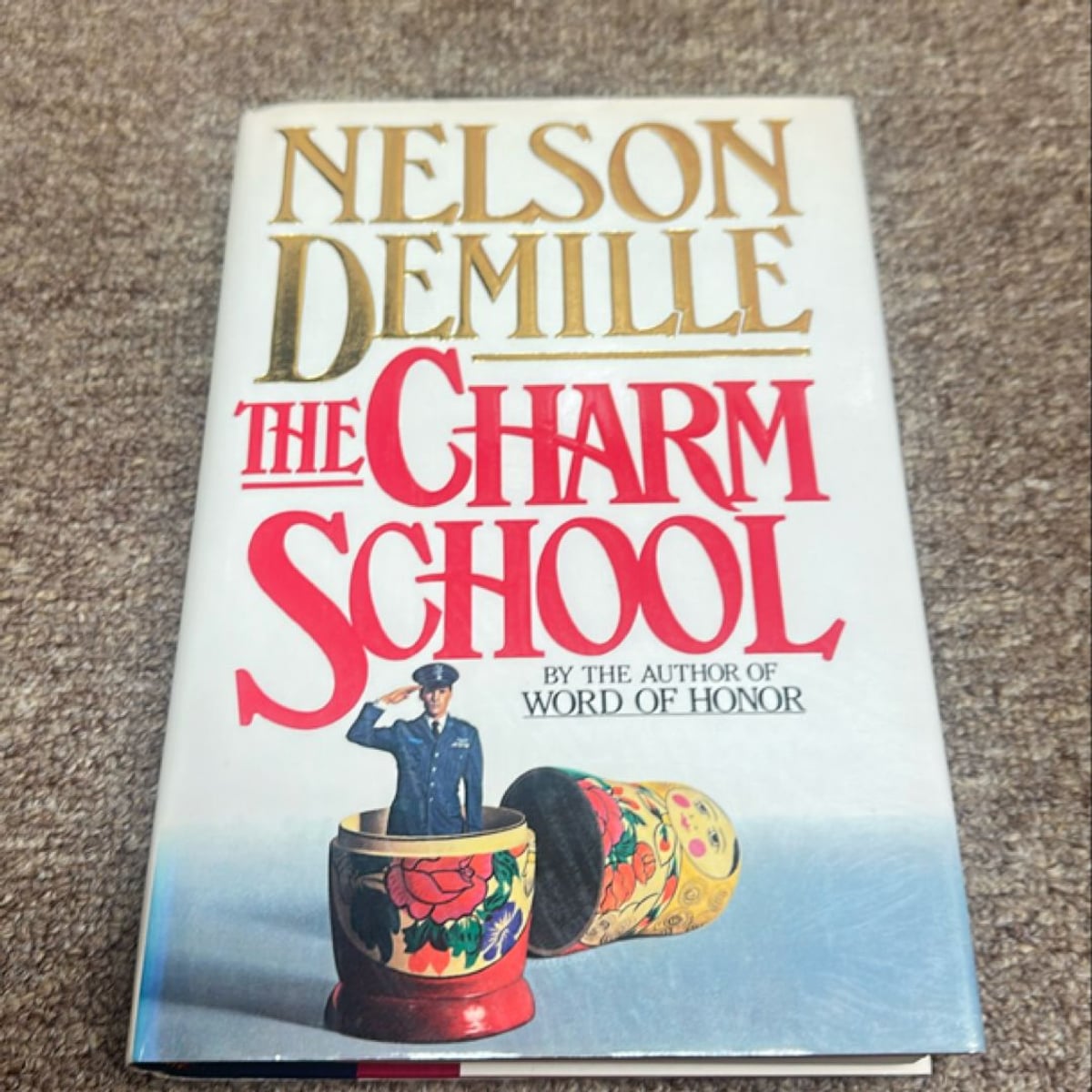 The Charm School by Nelson DeMille
