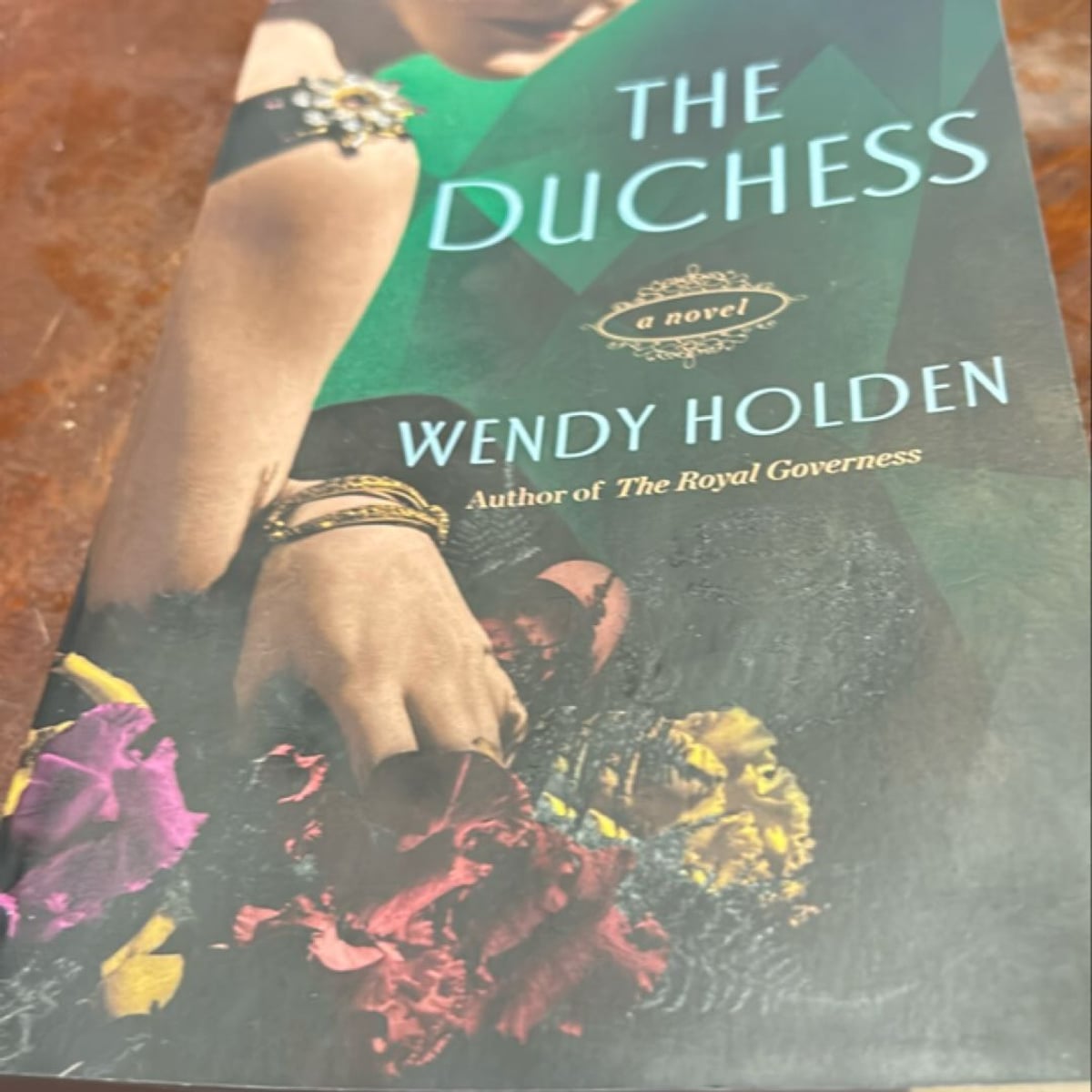 The Duchess by Wendy Holden