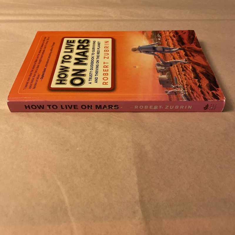 How to Live on Mars by Robert Zubrin