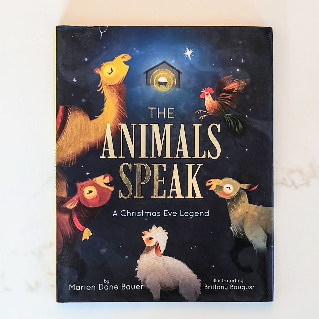 The Animals Speak by Marion Dane Bauer