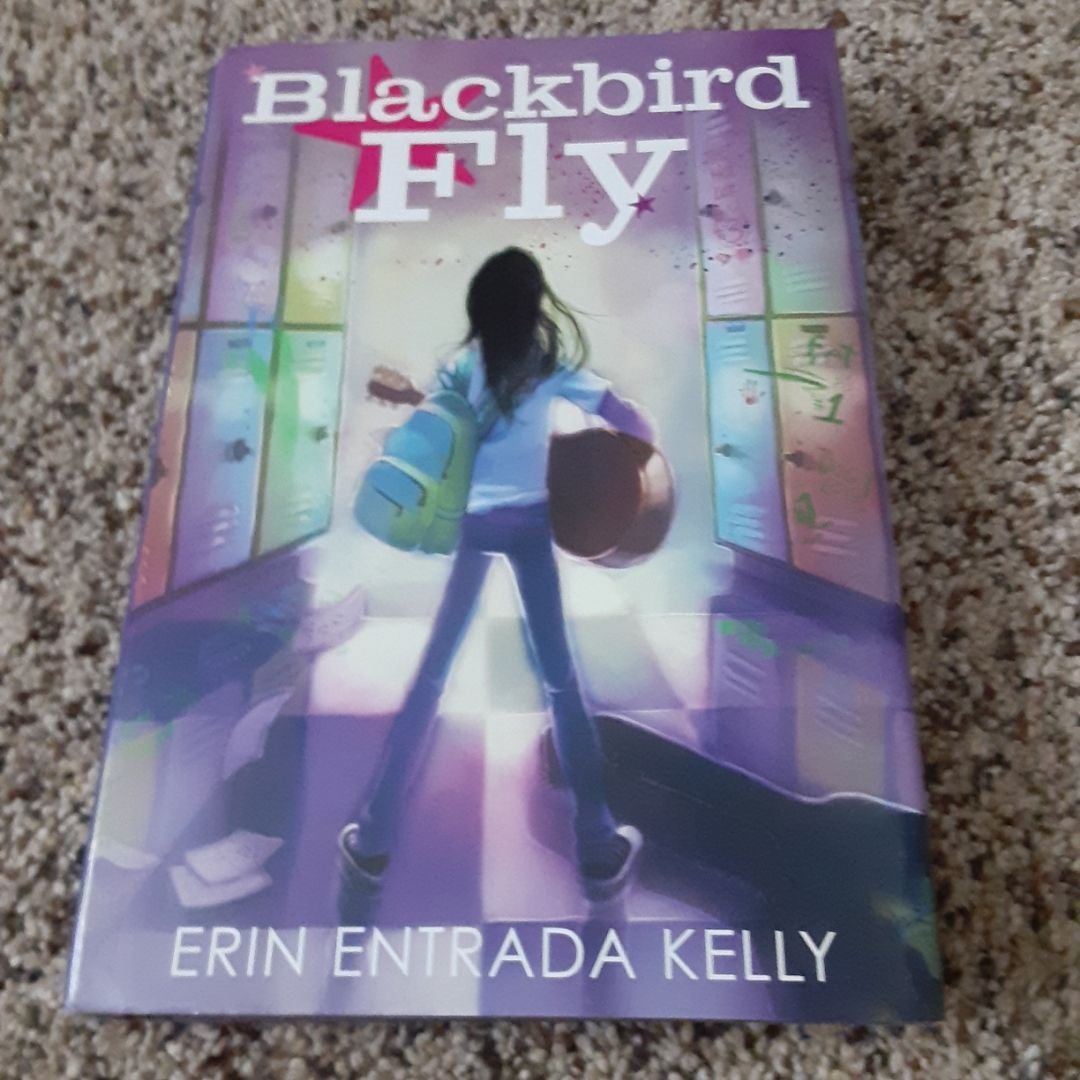 Blackbird Fly by Erin Entrada Kelly