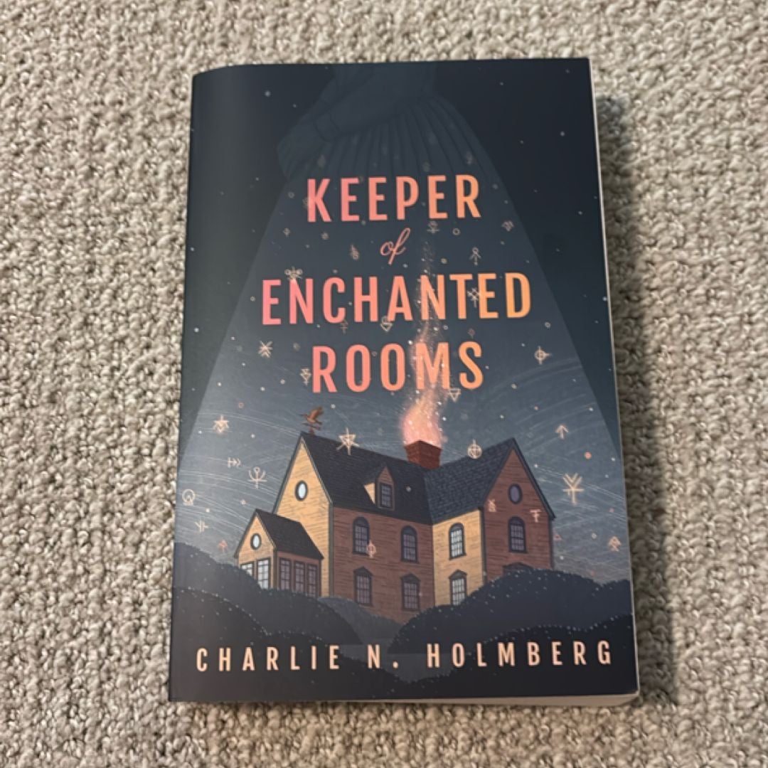 Keeper of Enchanted Rooms by Charlie N. Holmberg