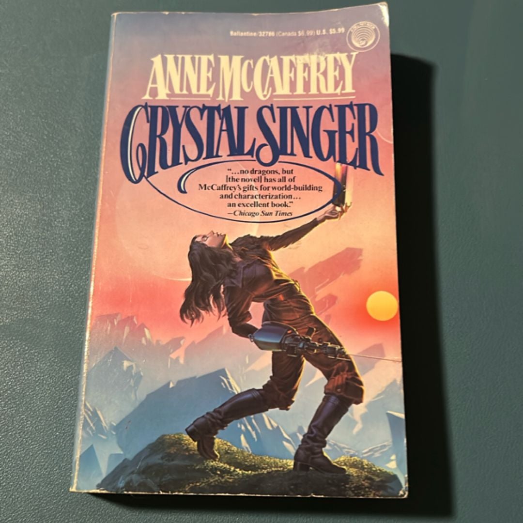 Crystal Singer by Anne McCaffrey