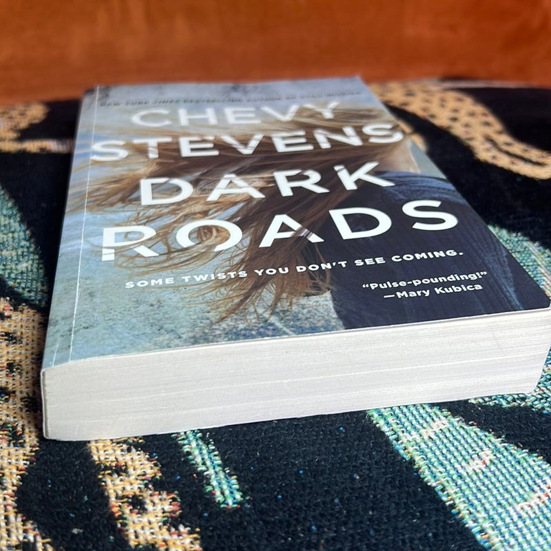 Dark Roads by Chevy Stevens, Paperback | Pangobooks