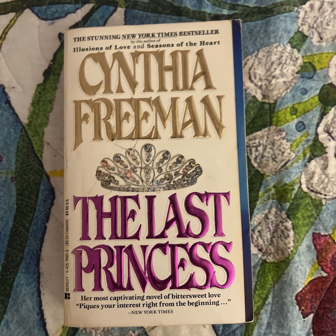 The Last Princess by Cynthia Freeman, Paperback | Pangobooks