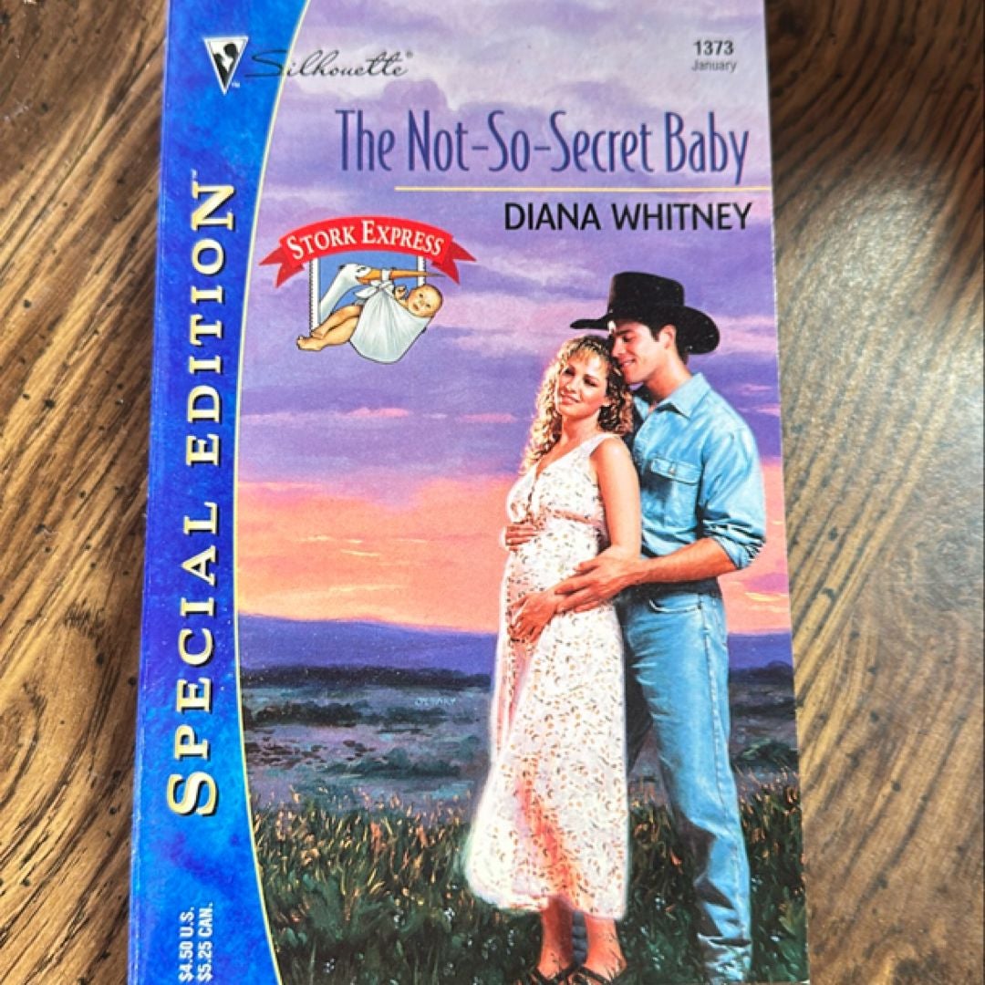 The Not-So-Secret Baby by Diana Whitney