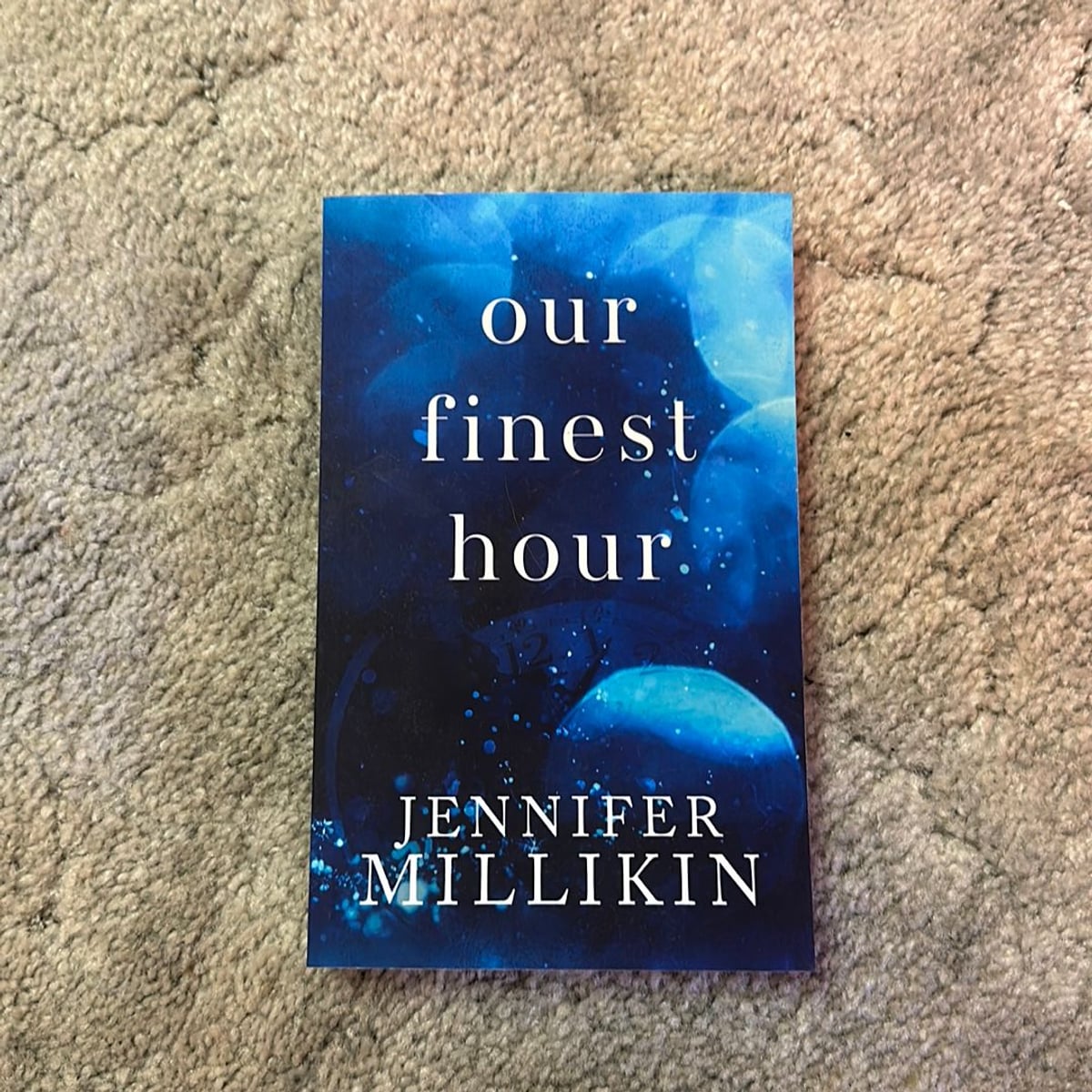 Our Finest Hour by Jennifer Milliken, Paperback | Pangobooks
