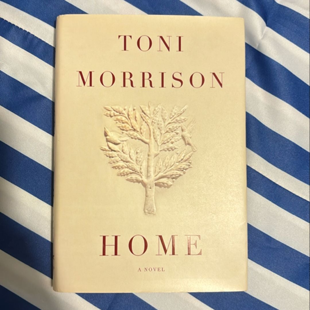 Home by Toni Morrison