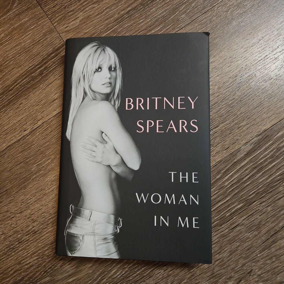 The Woman in Me by Britney Spears, Hardcover | Pangobooks