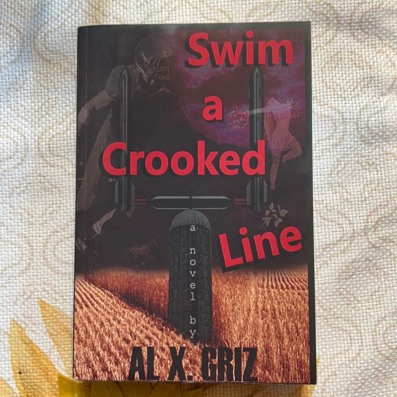 Swim a Crooked Line by Linka Griswold