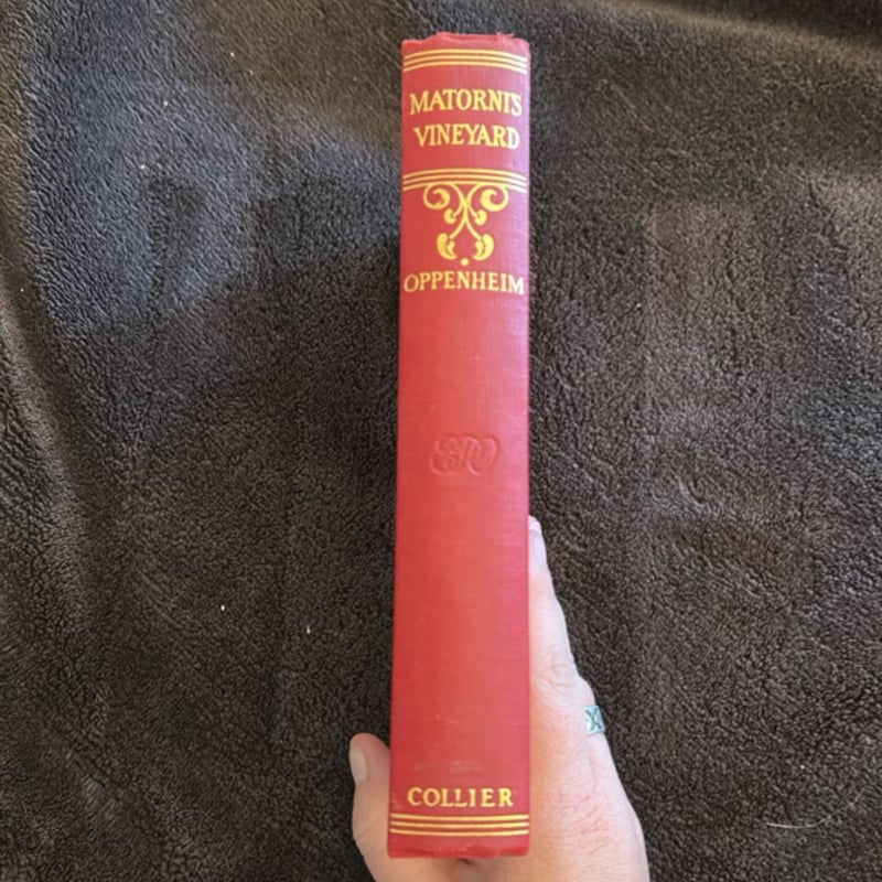 *1928* Matorni’s Vineyard by E. Phillips Oppenheim , Hardcover | Pangobooks
