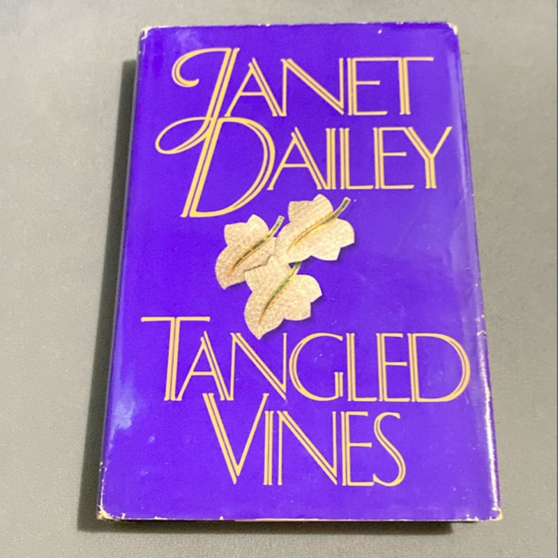 Tangled Vines by Janet Daily Tangled Vines by Janet Daily