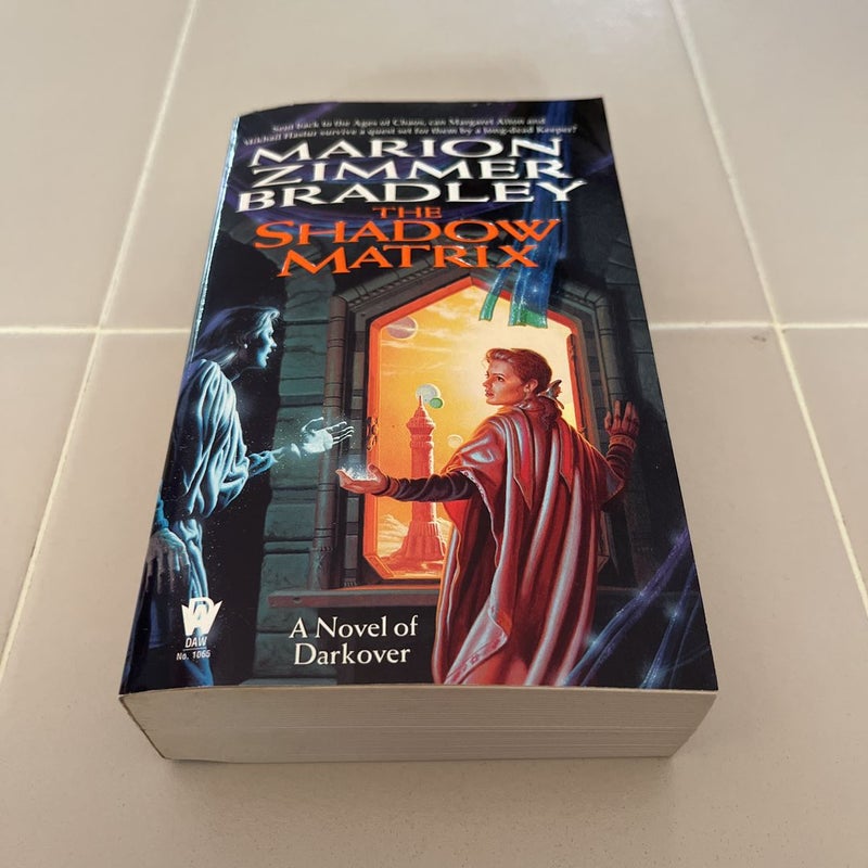 The Shadow Matrix by Marion Zimmer Bradley