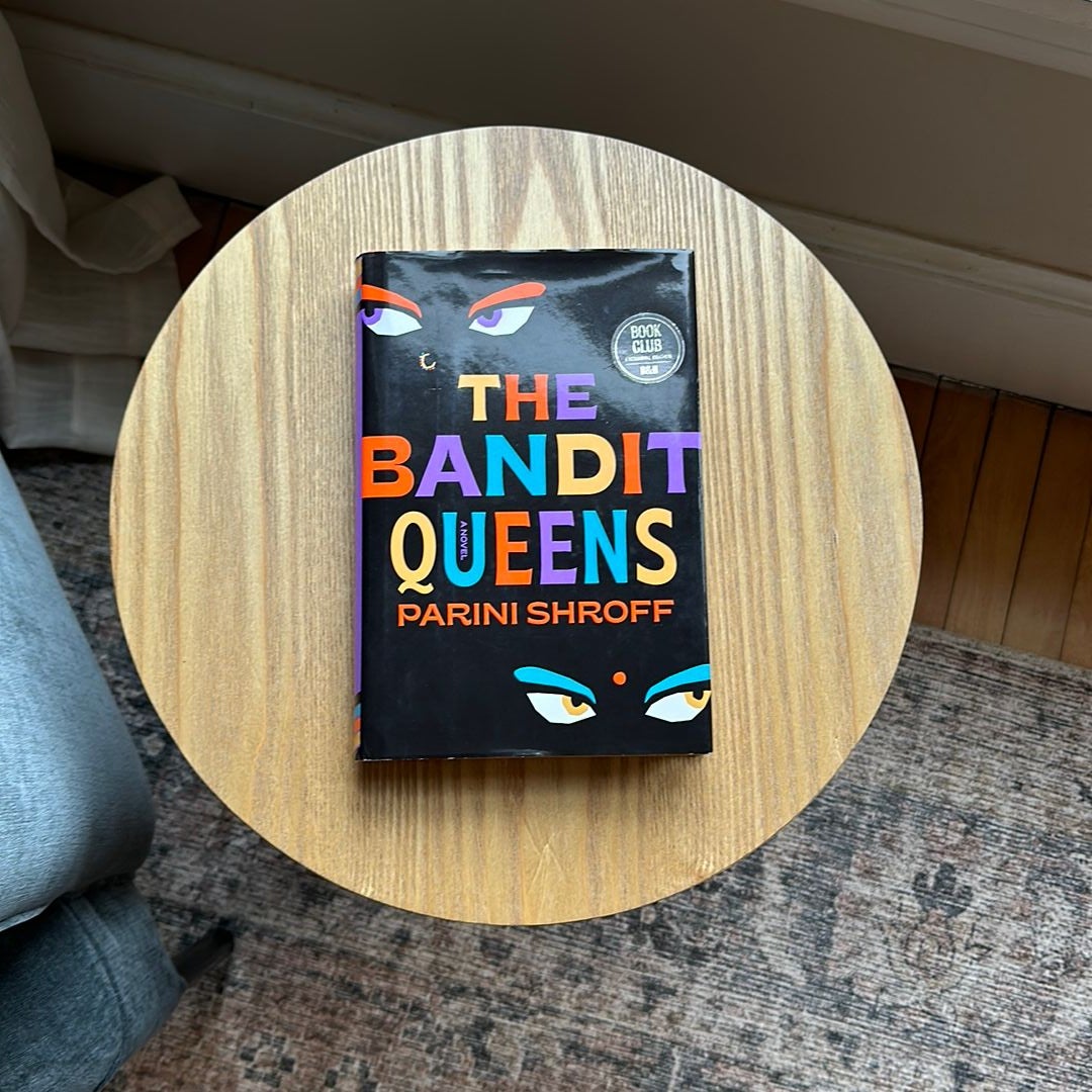 The Bandit Queens by Parini Shroff, Hardcover | Pangobooks