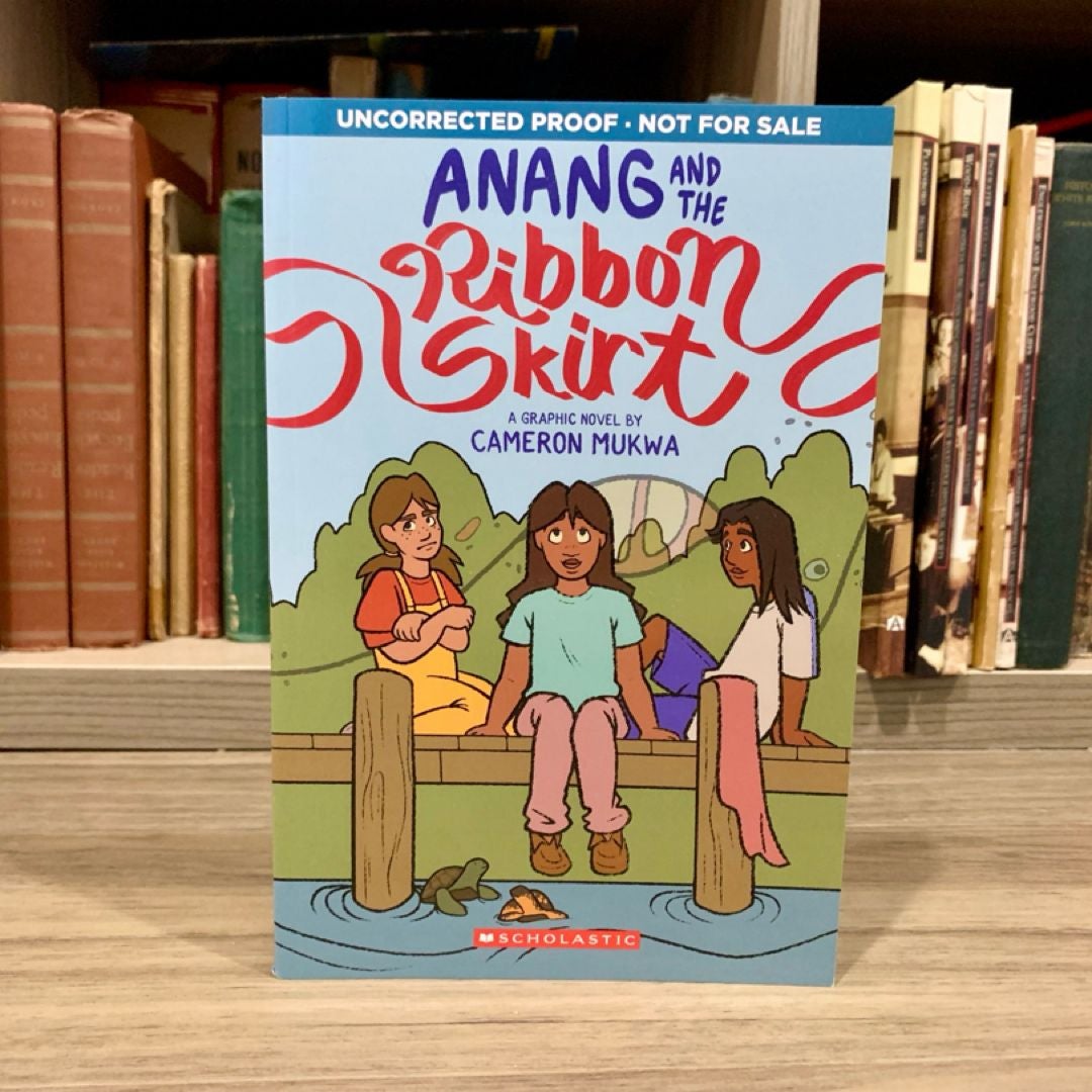 Anang and the Ribbon Skirt by Cameron Mukwa, Paperback | Pangobooks