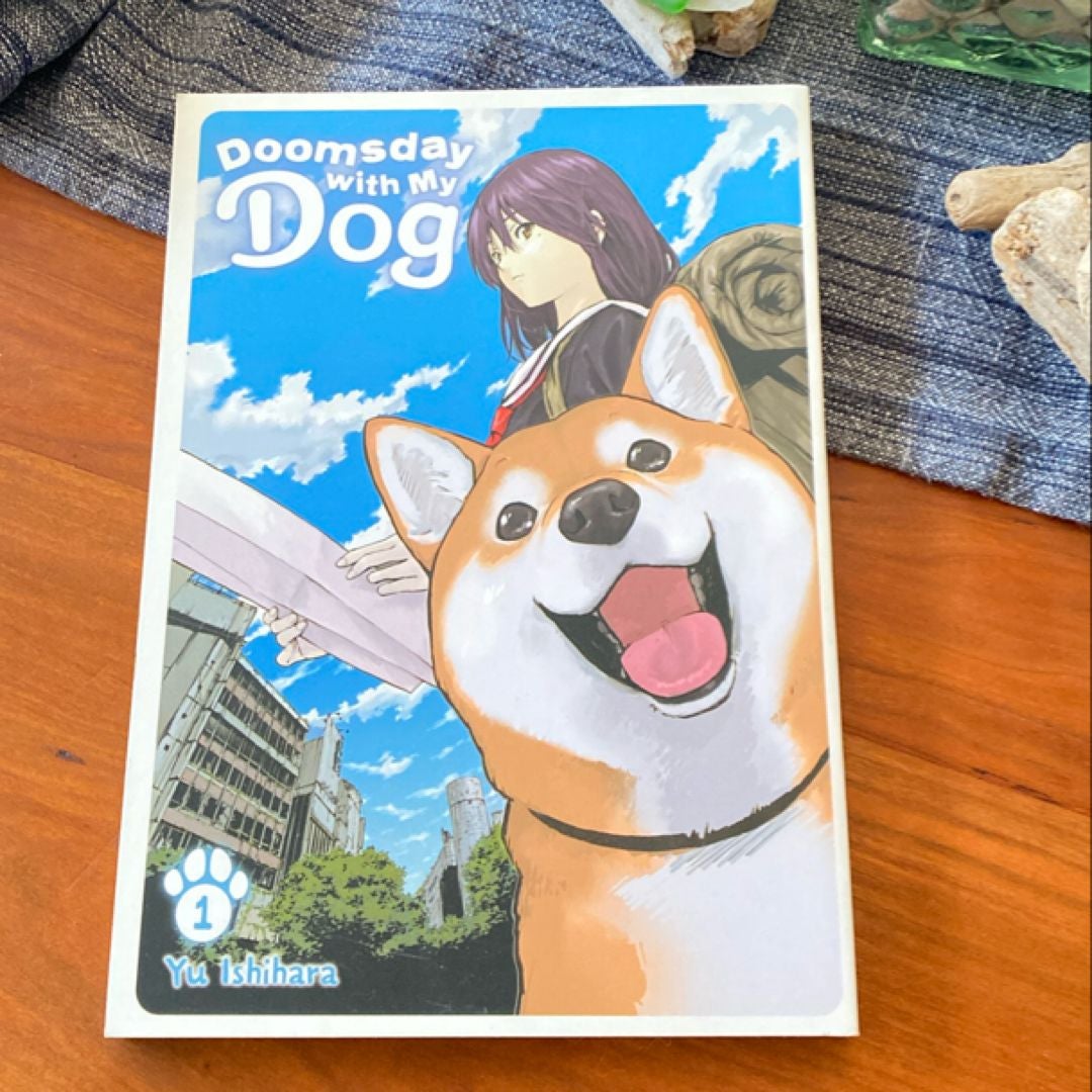 Doomsday with My Dog, Vol. 1 by Yu Ishihara