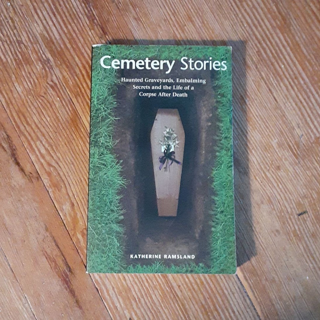 Cemetery Stories by Katherine Ramsland, Paperback | Pangobooks