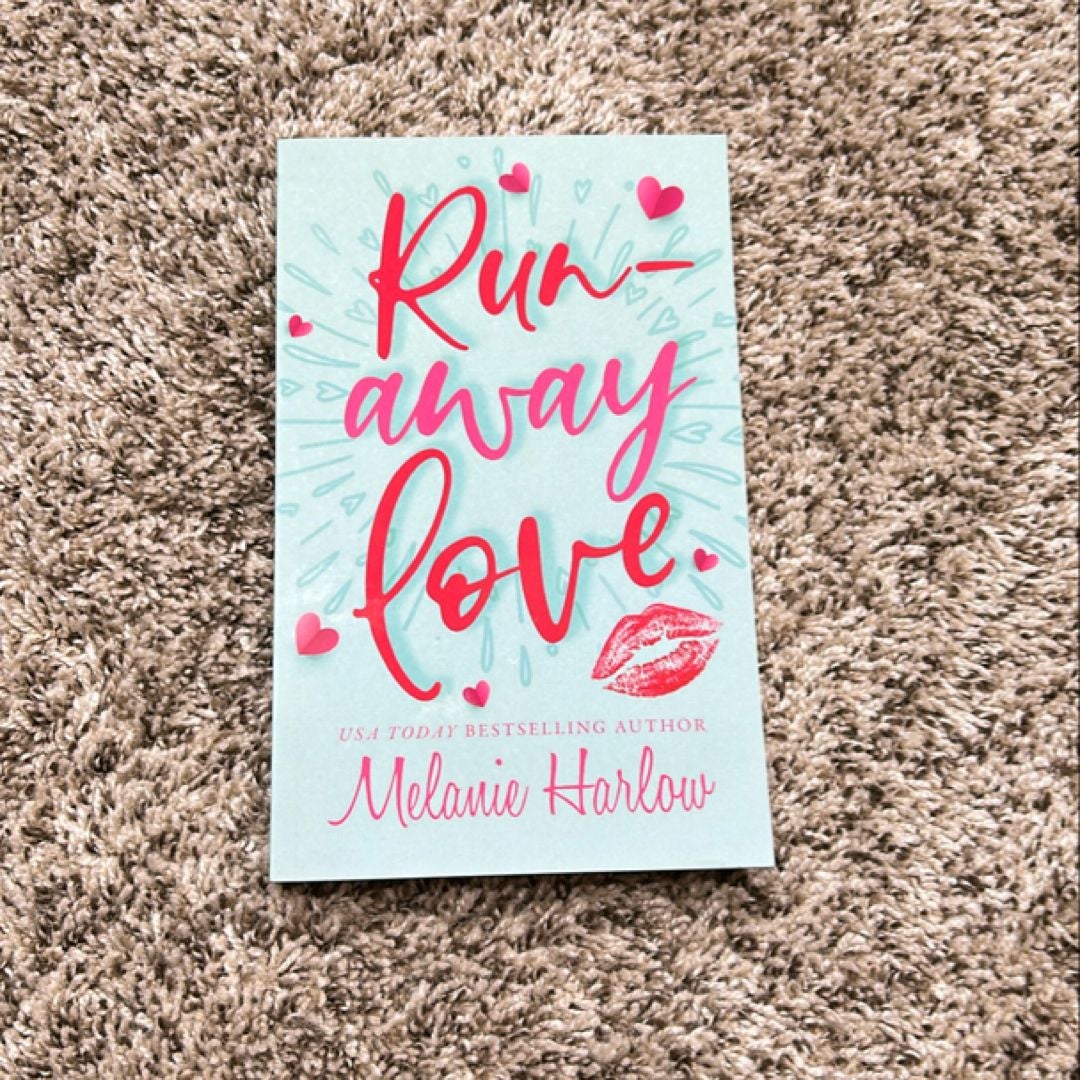 Runaway Love by Melanie Harlow
