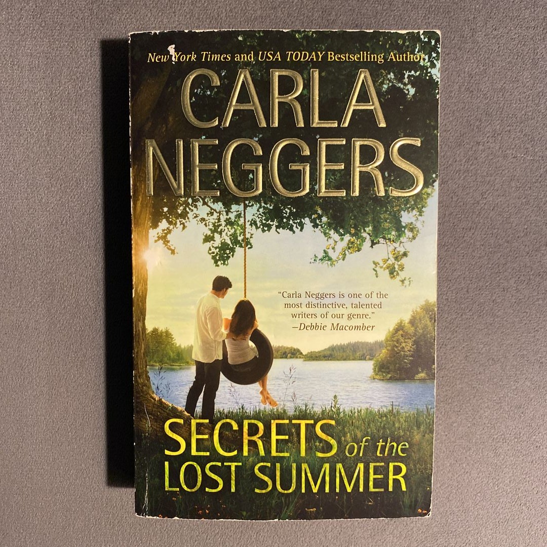 Secrets of the Lost Summer by Carla Neggers