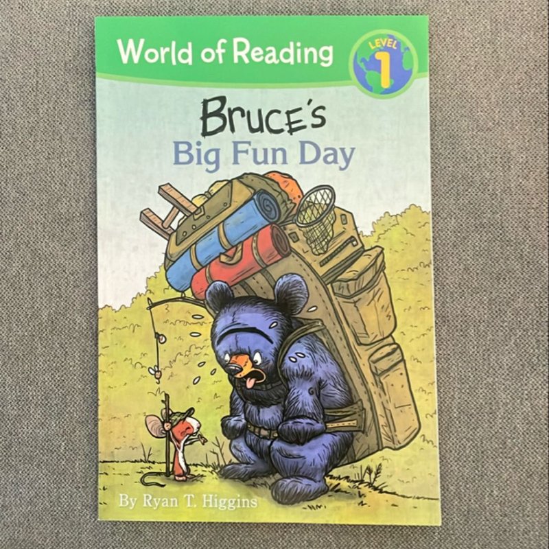 World of Reading: Mother Bruce Bruce's Big Fun Day by Ryan T. Higgins