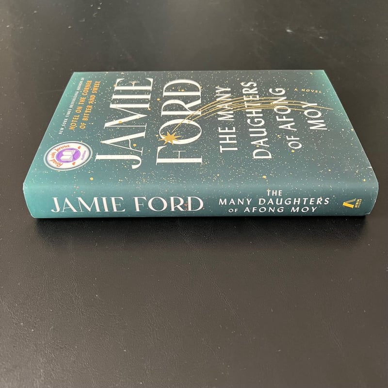 The Many Daughters of Afong Moy by Jamie Ford