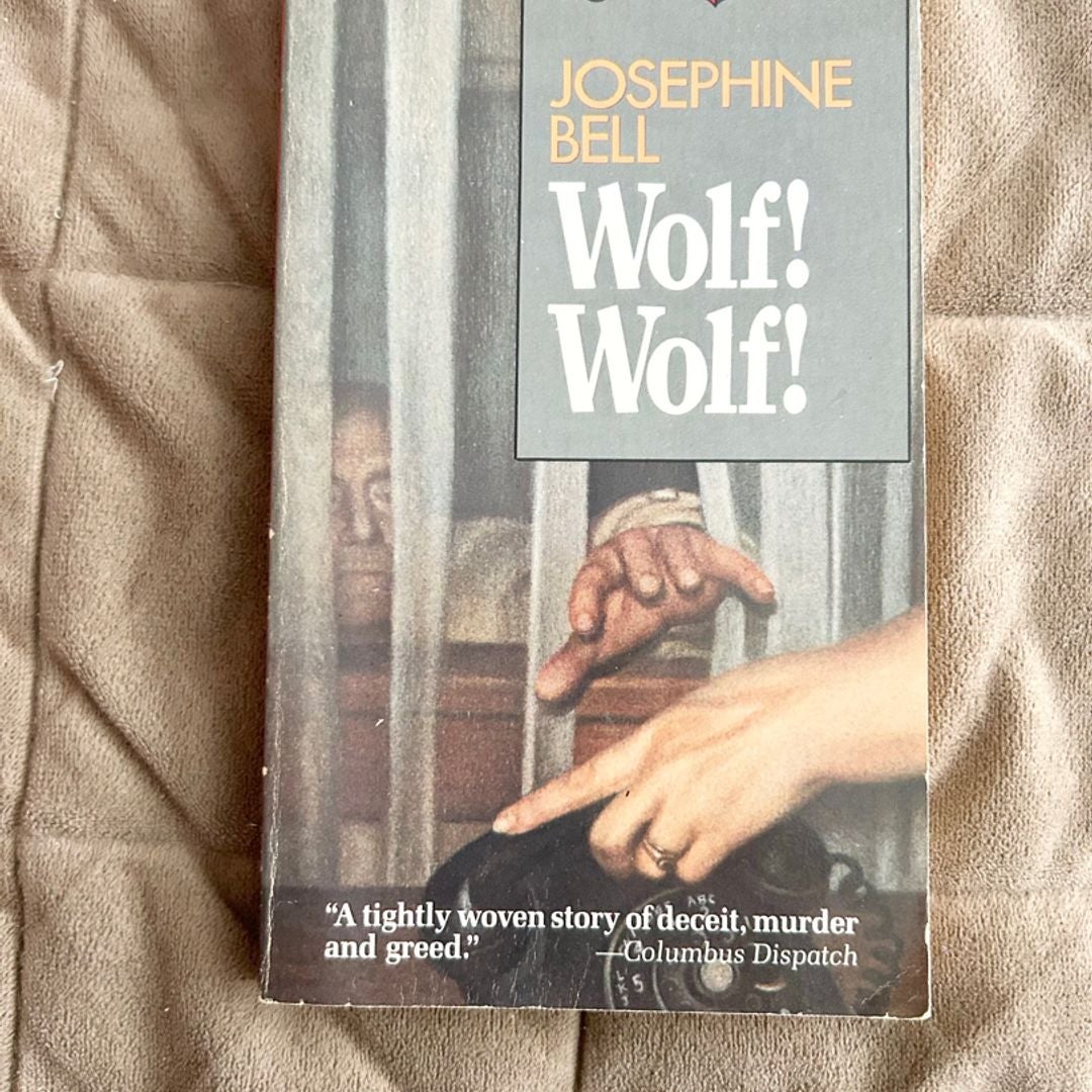 Wolf! Wolf! by Josephine Bell