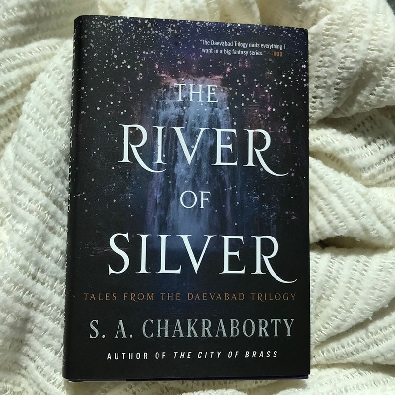The River of Silver by S. A. Chakraborty