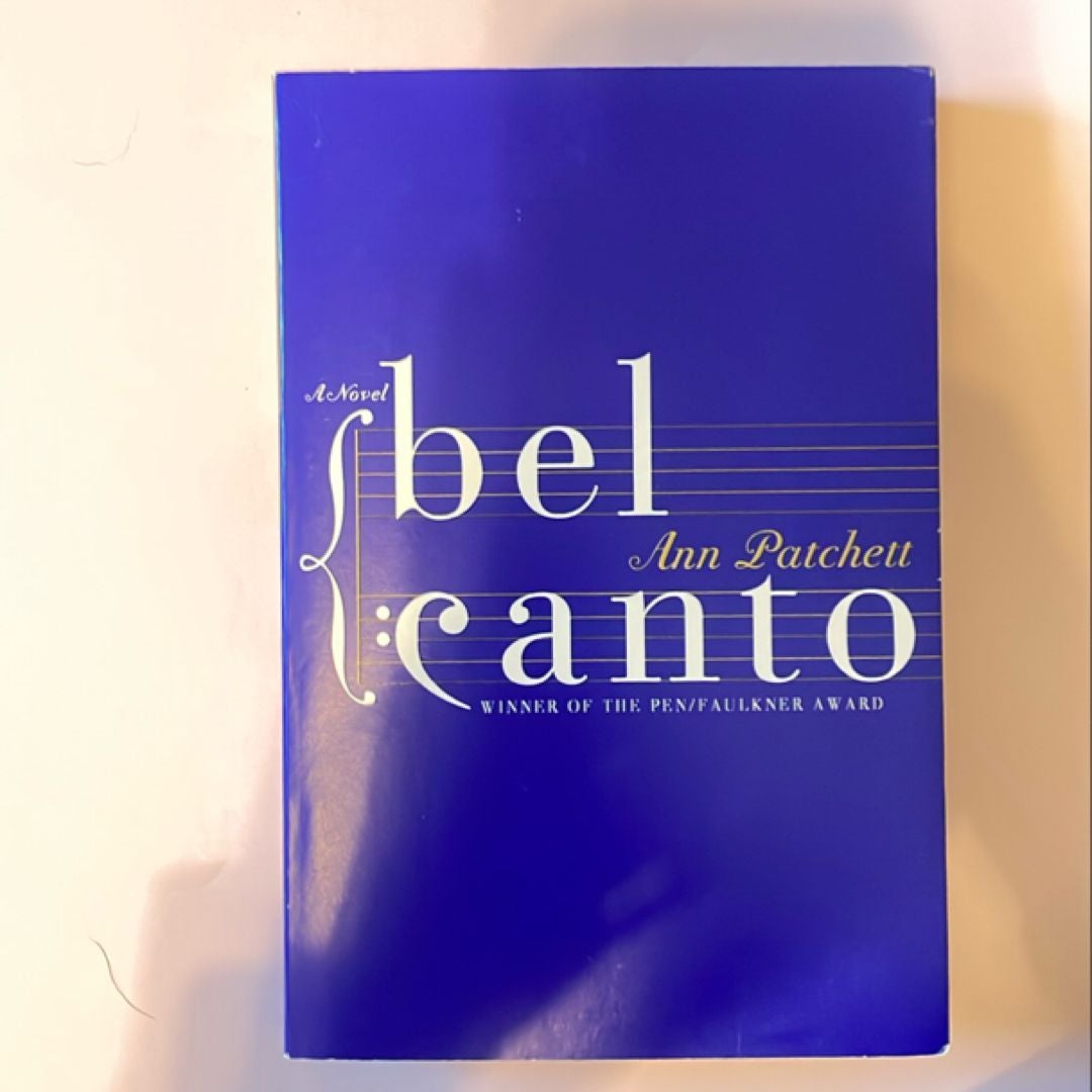 Bel Canto by Ann Patchett