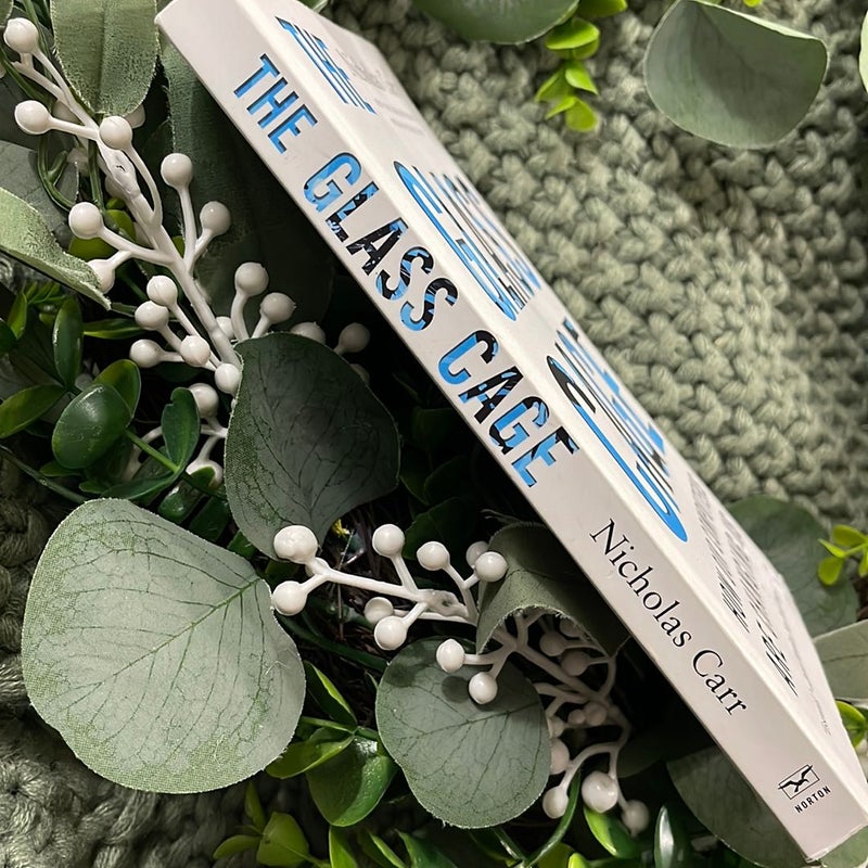 The Glass Cage by Nicholas Carr, Paperback | Pangobooks