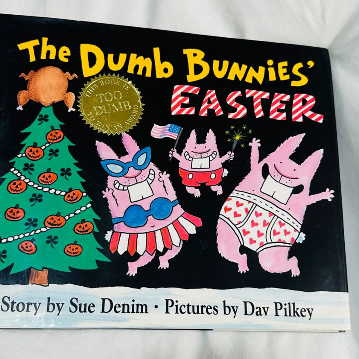 The Dumb Bunnies' Easter by Sue Denim