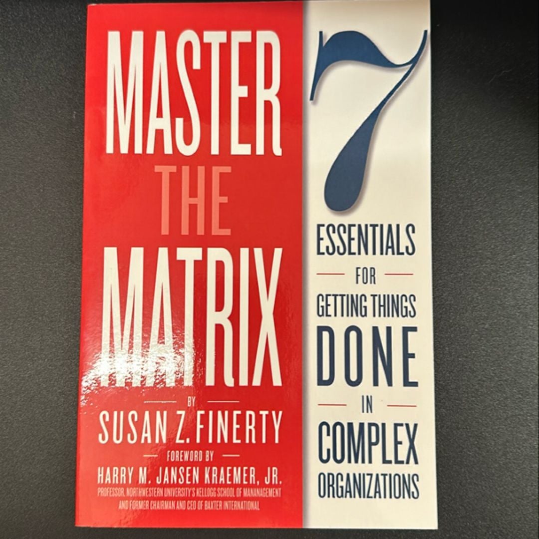 Master the Matrix by Susan Z. Finerty