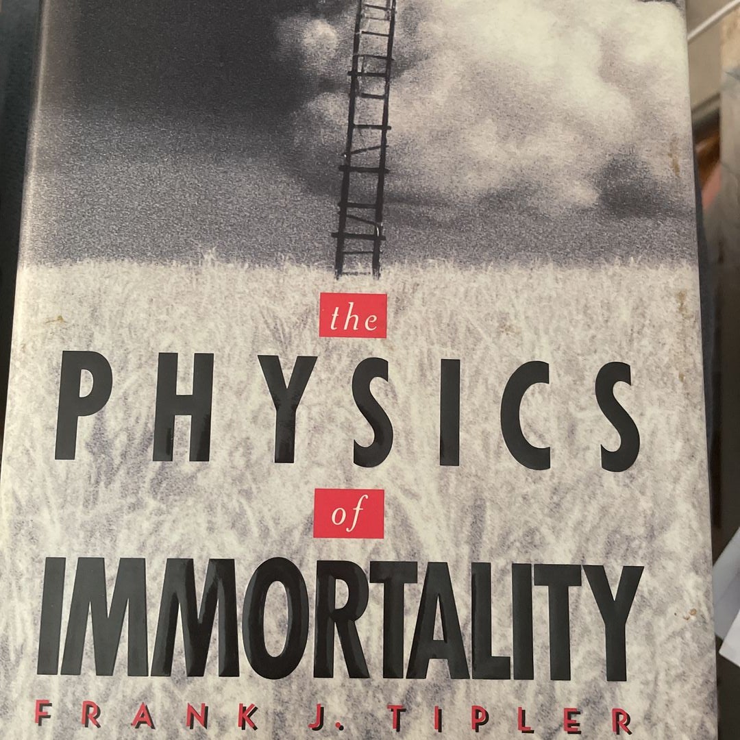 The Physics of Immortality by Frank J. Tipler, Hardcover | Pangobooks