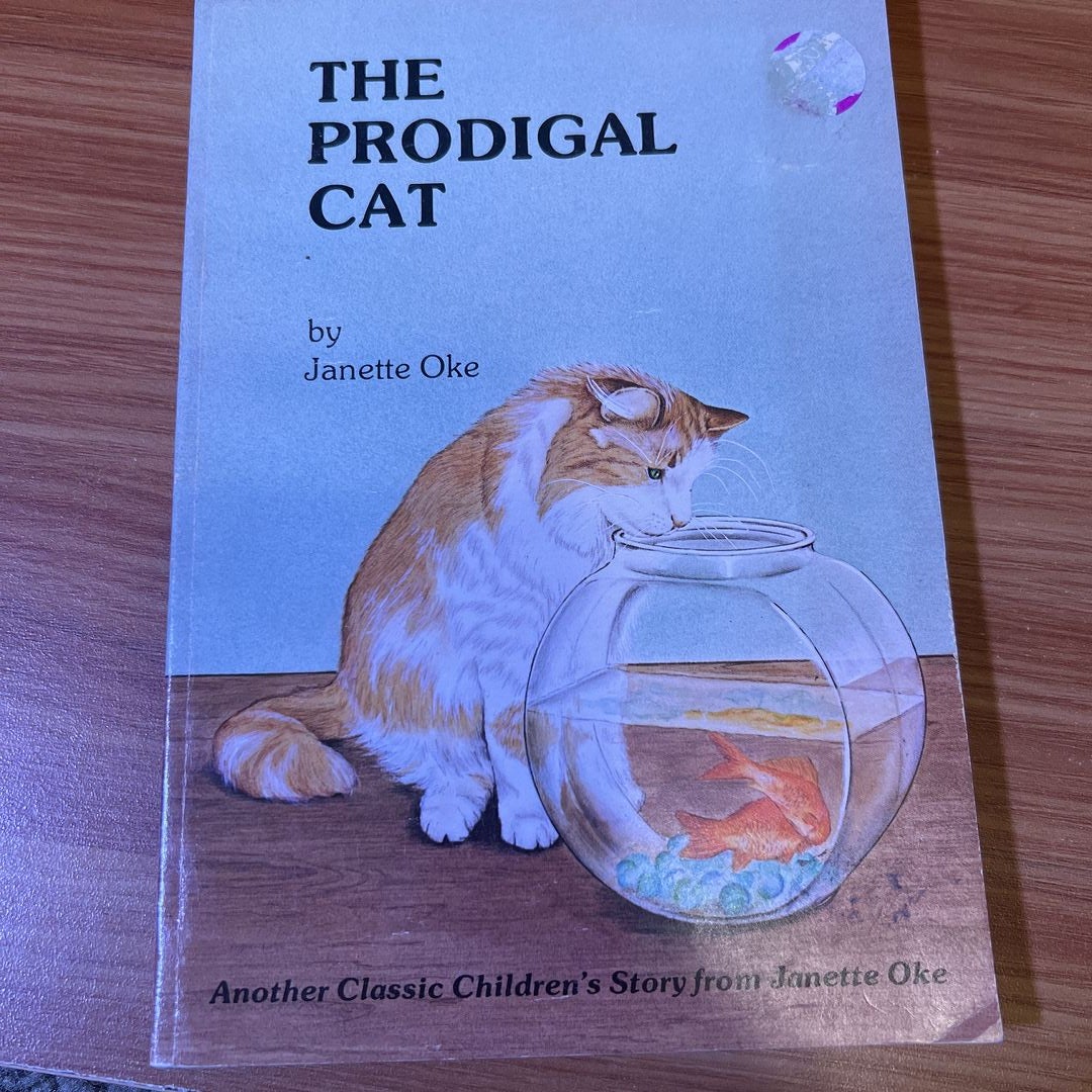 The Prodigal Cat by Janette Oke