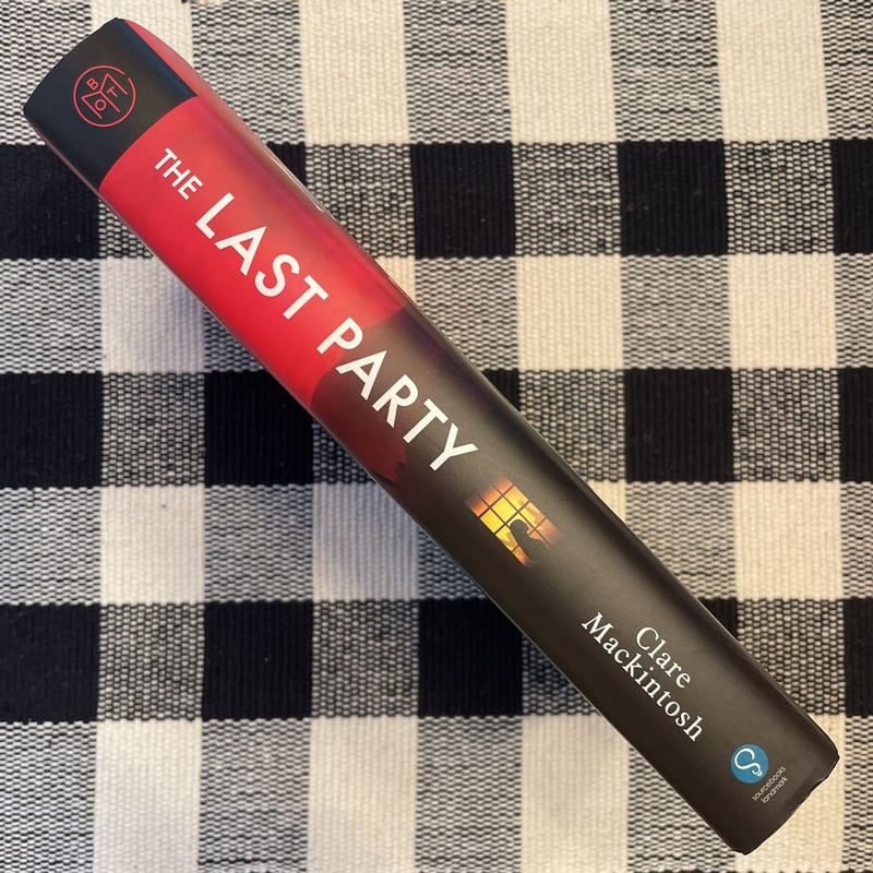 The Last Party by Clare Mackintosh, Hardcover | Pangobooks