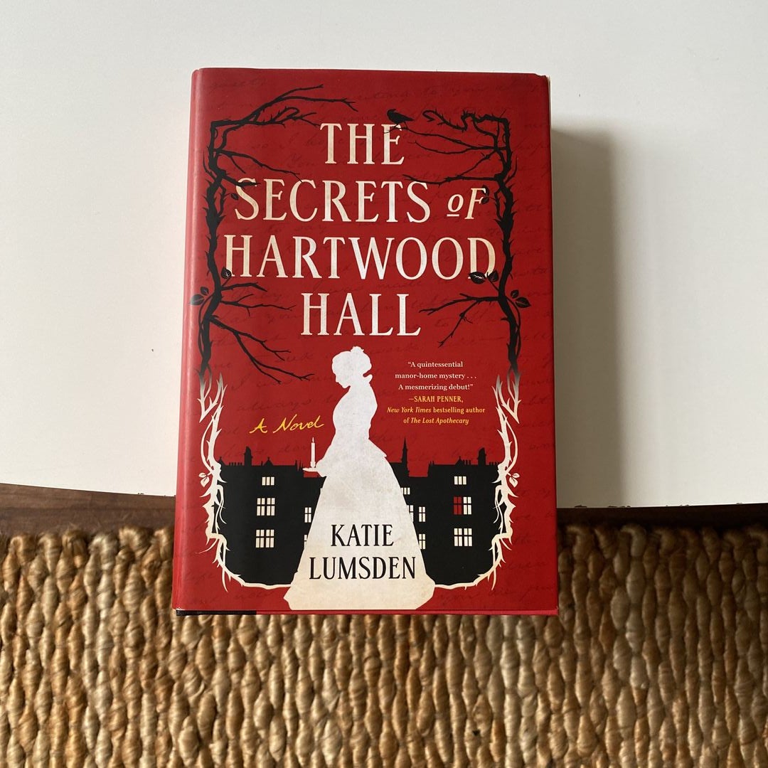 The Secrets of Hartwood Hall by Katie Lumsden
