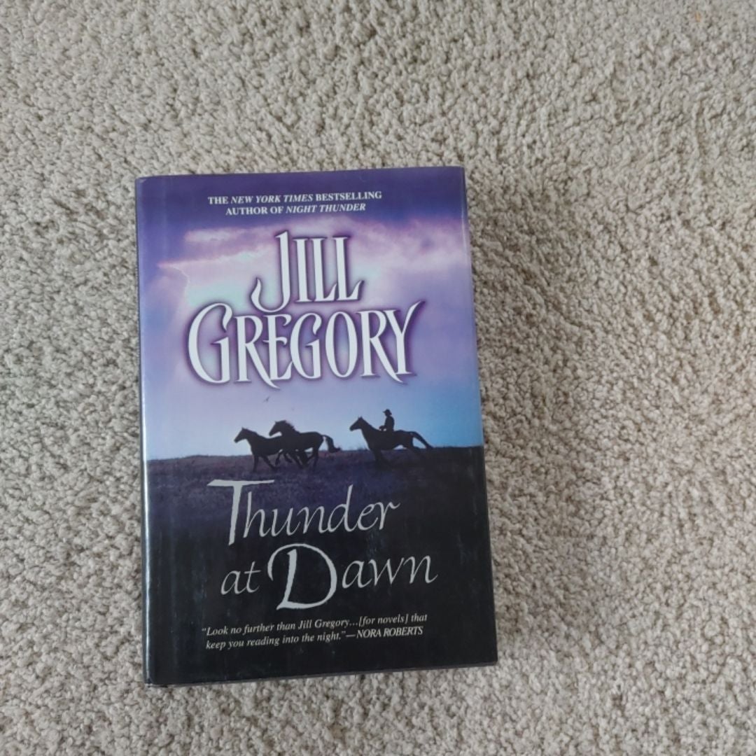 Thunder at Dawn by Jill Gregory, Hardcover | Pangobooks