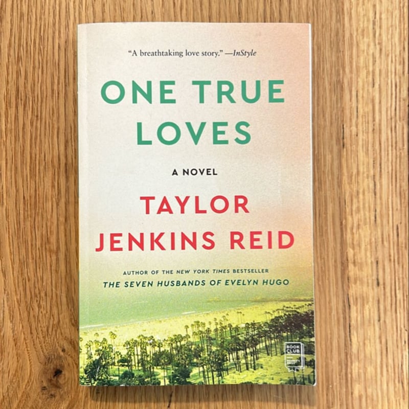 One True Loves by Taylor Jenkins Reid, Paperback | Pangobooks