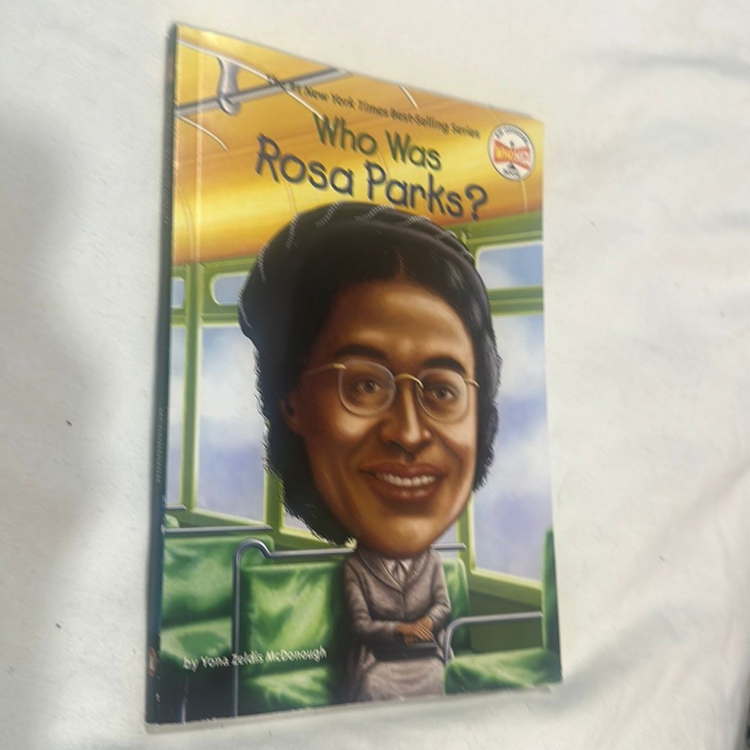Who Was Rosa Parks? by Yona Zeldis McDonough, Who HQ