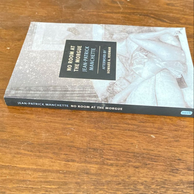 No Room at the Morgue by Jean-patrick Manchette, Alyson Waters, Howard ...