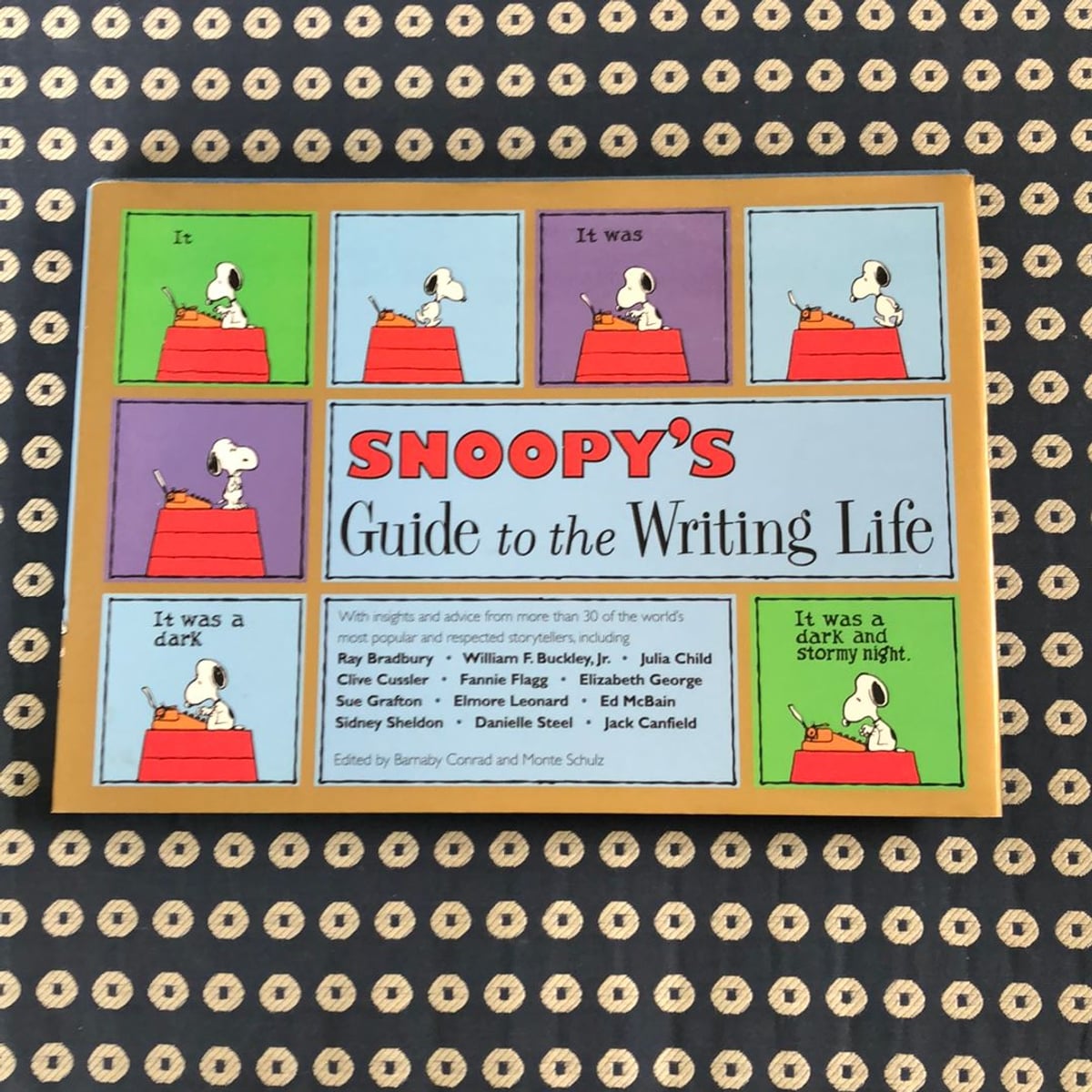 Snoopy's Guide to the Writing Life by Monte Schulz