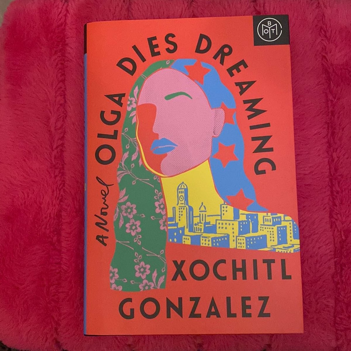 Olga Dies Dreaming by Xochitl Gonzalez, Hardcover | Pangobooks