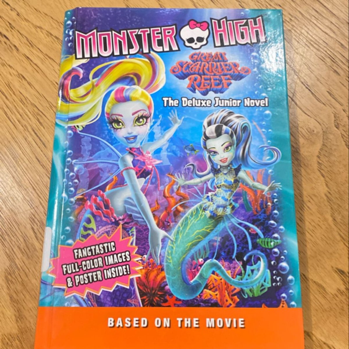 Monster High: Great Scarrier Reef: the Deluxe Junior Novel by Mattel