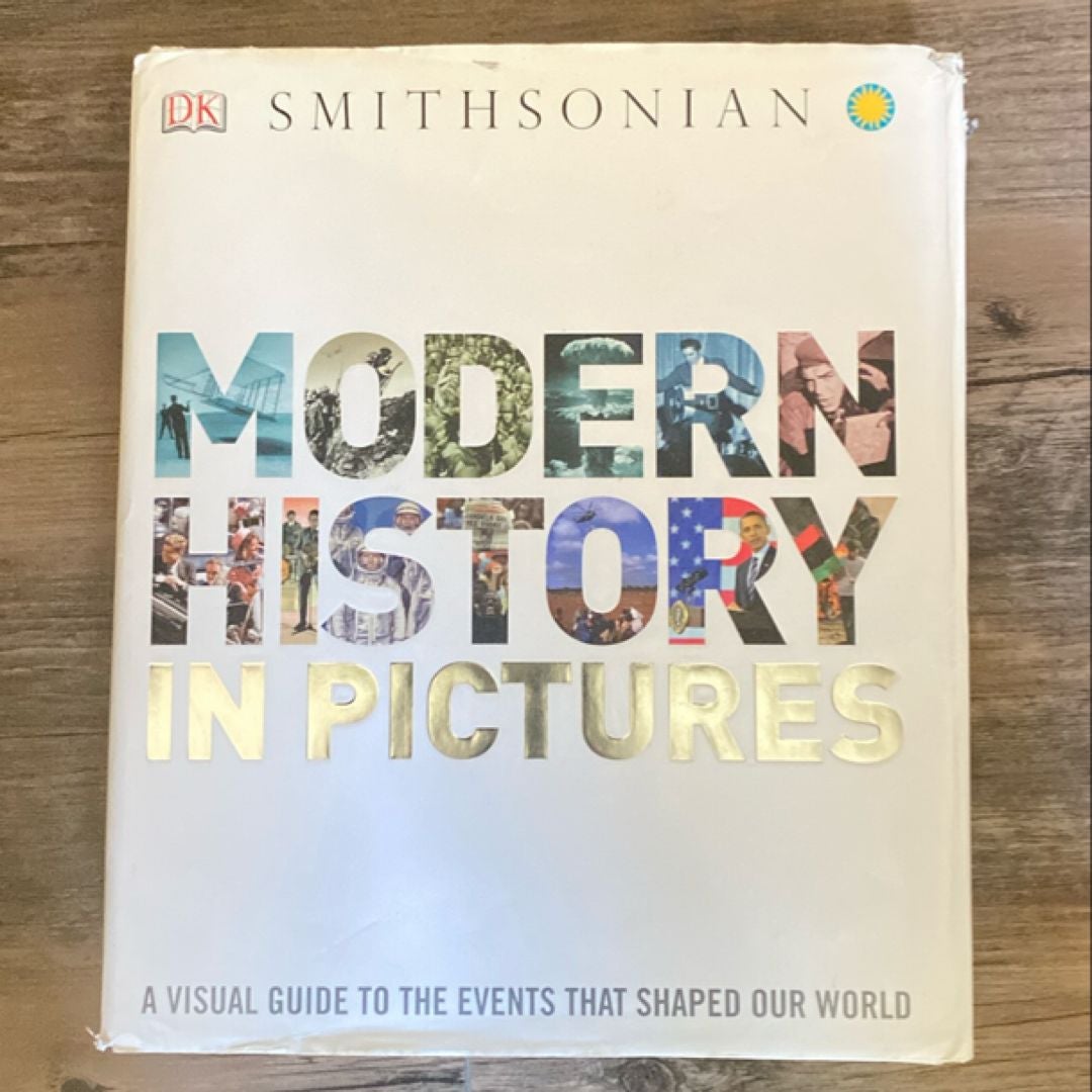 Modern History in Pictures by Dorling Kindersley Publishing Staff