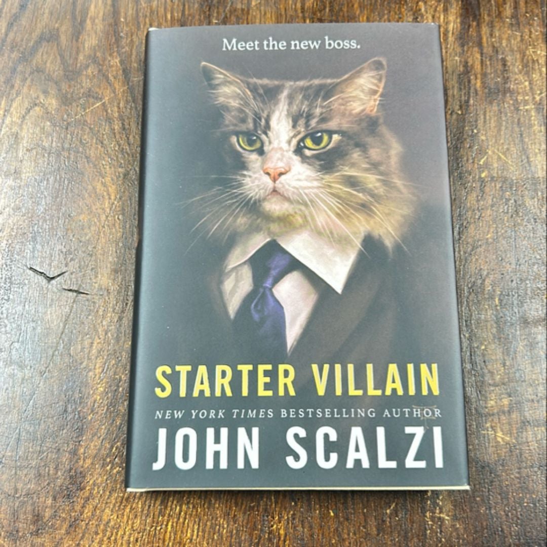 Starter Villain by John Scalzi
